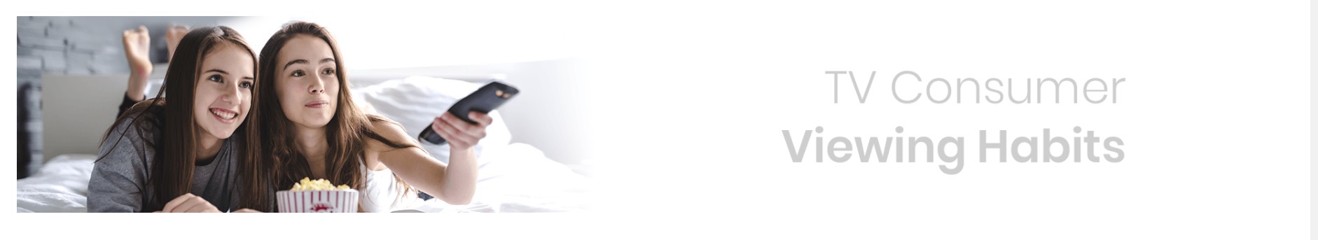 Latest TV Technology and TV Consumer Viewing Habits